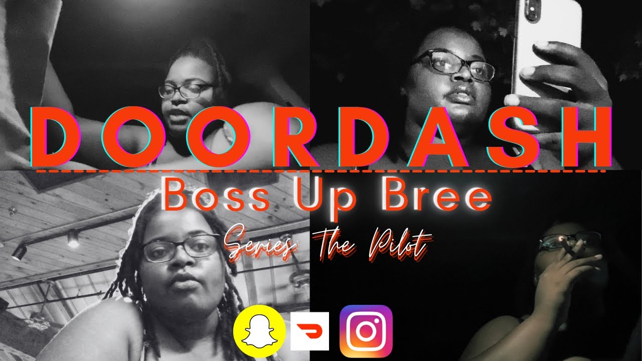 Boss Up Bre Series: Episode 1 My First Doordash Vlog #doordash # ...