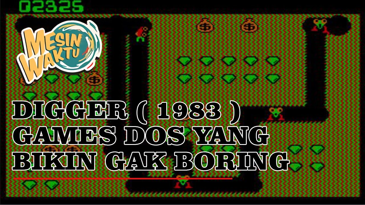 Digger - DOS Game (1983) | Nostalgia Jaman dulu - Mesin Waktu - YouTube