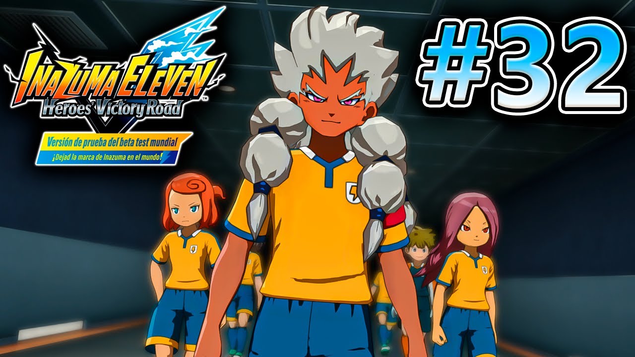 ¡JUGAMOS CON ZANARK MIXI MAX SOU SOU! | #32 | INAZUMA ELEVEN VICTORY ...