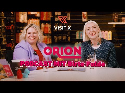 Offen & entspannt: Birte Fulde (ORION) über Lust, Neugier & Kommunikation | VISIT-X Podcast