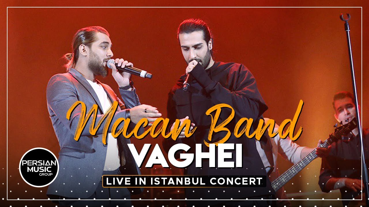 Macan Band - Vaghei I Live In Istanbul Concert ( ماکان بند - واقعی ...