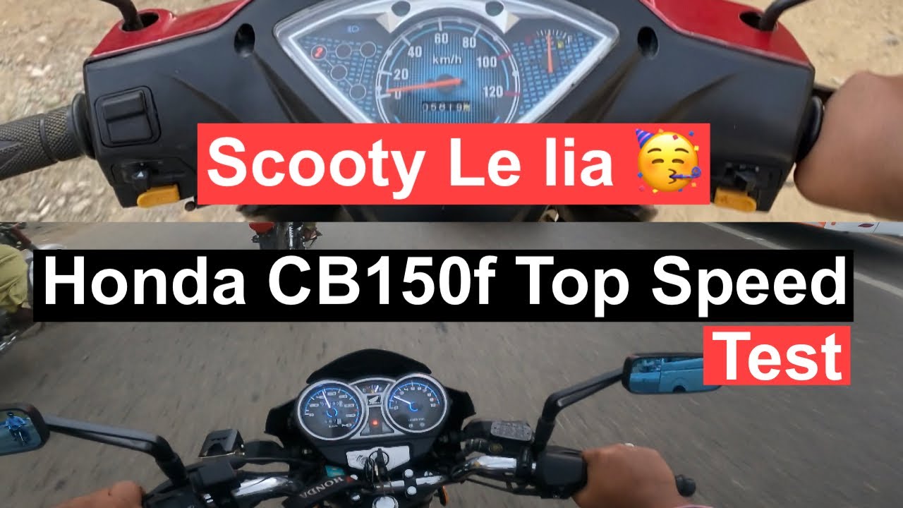 Honda Cb150f Top Speed Test Latest Model | Super Power Scooty Vlog ...