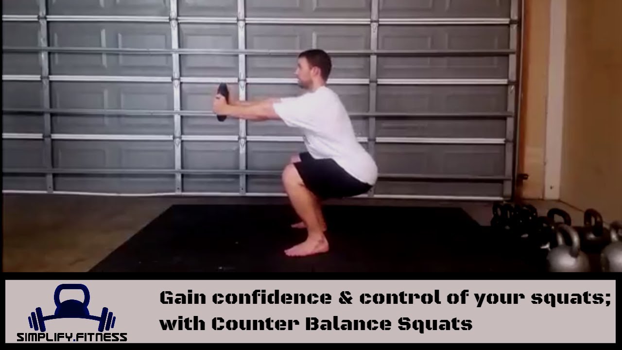 Counter Balance Squats - YouTube