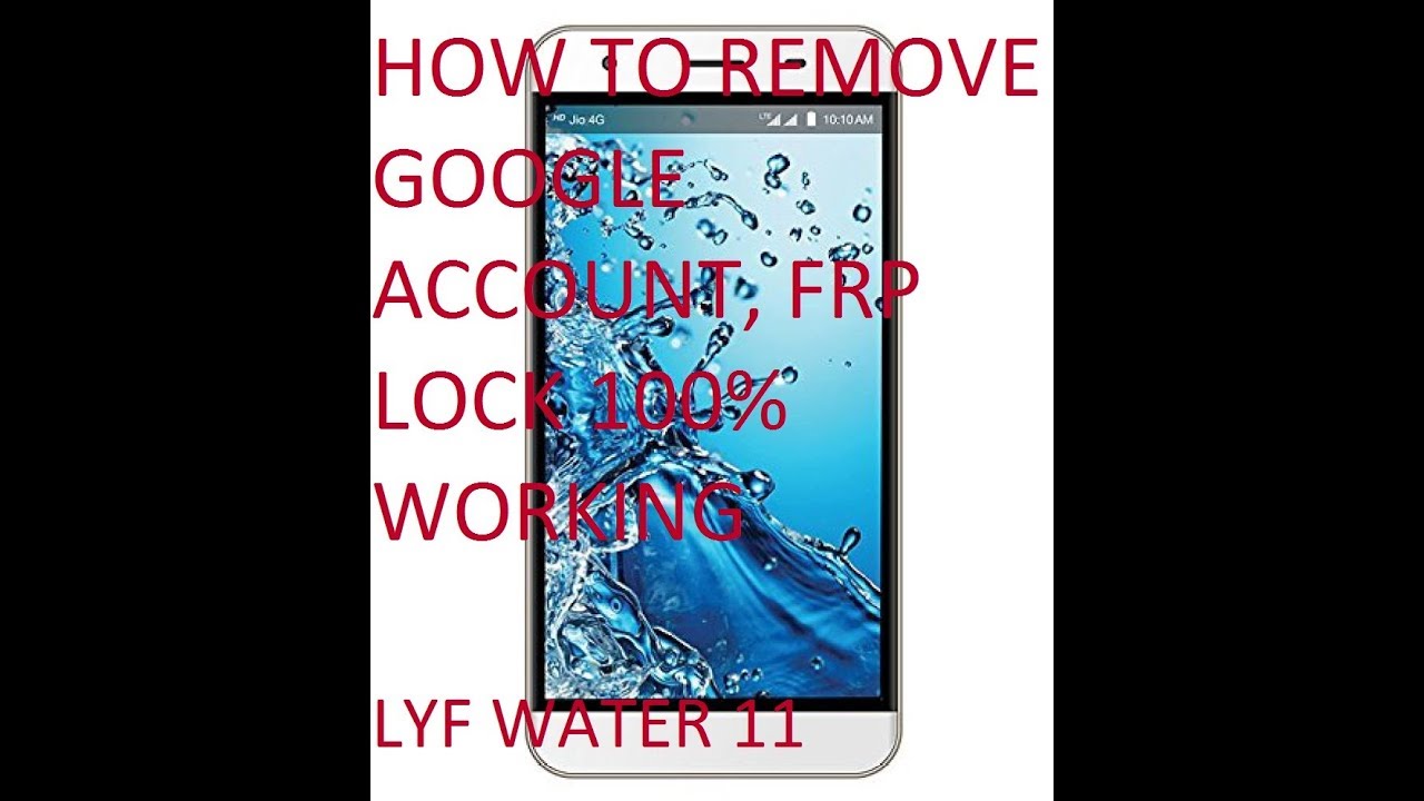 Lyf Water-11 (Ls-5017) 6.0 Frp Lock~google account remove - YouTube