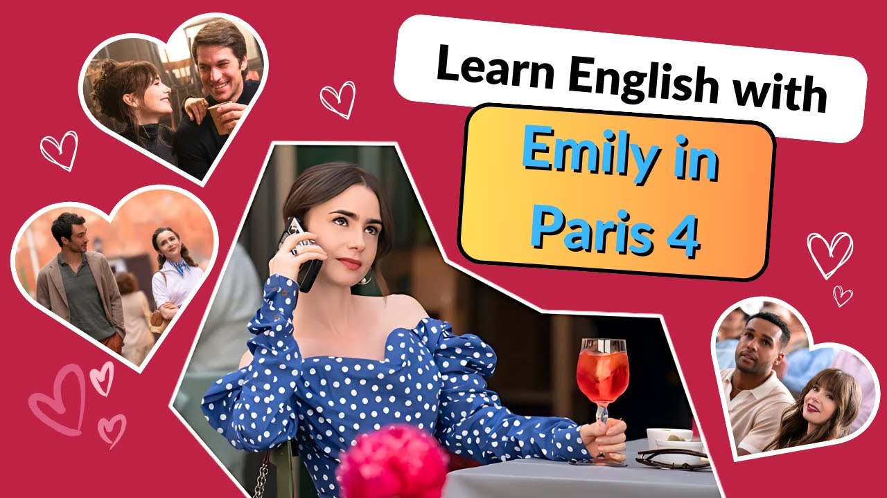 Learn English with "Emily in Paris S4" - YouTube