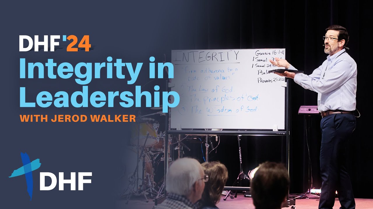 Integrity in Leadership | Featuring Jerod Walker | 2024 DHF National ...