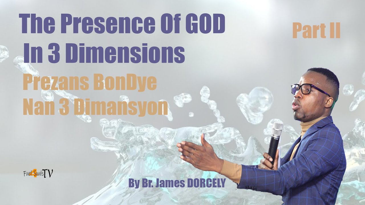 We Are The Temple Of The Presence Of GOD | Nou Se Tamp Prezans BonDye ...