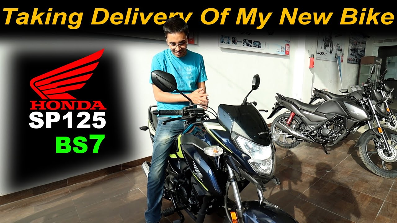 Honda SP 125 BS7 Delivery | My New Bike Full Review & First Ride - YouTube
