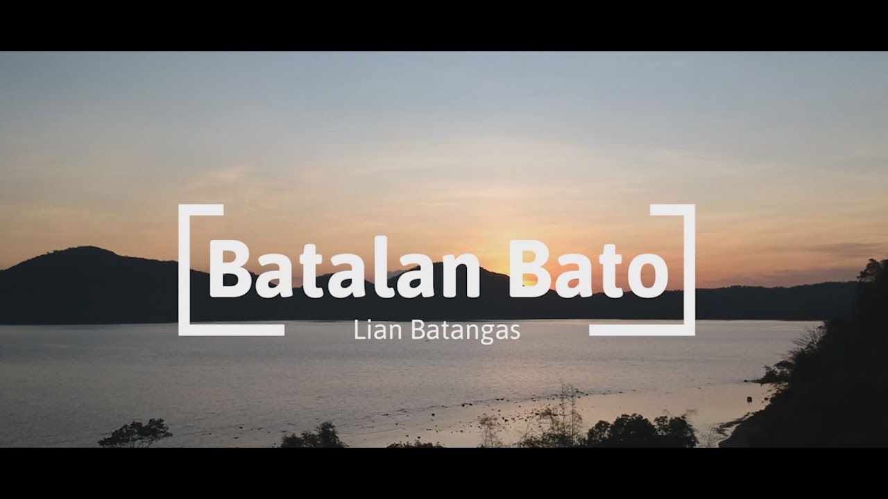Batalan Bato, Lian Batangas - YouTube