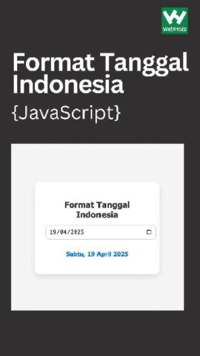 Format Tanggal Indonesia dengan JavaScript - YouTube