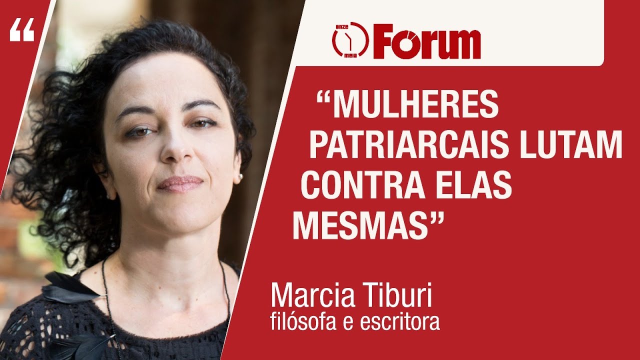 Marcia Tiburi explica o papel de mulheres como Damares para a luta ...