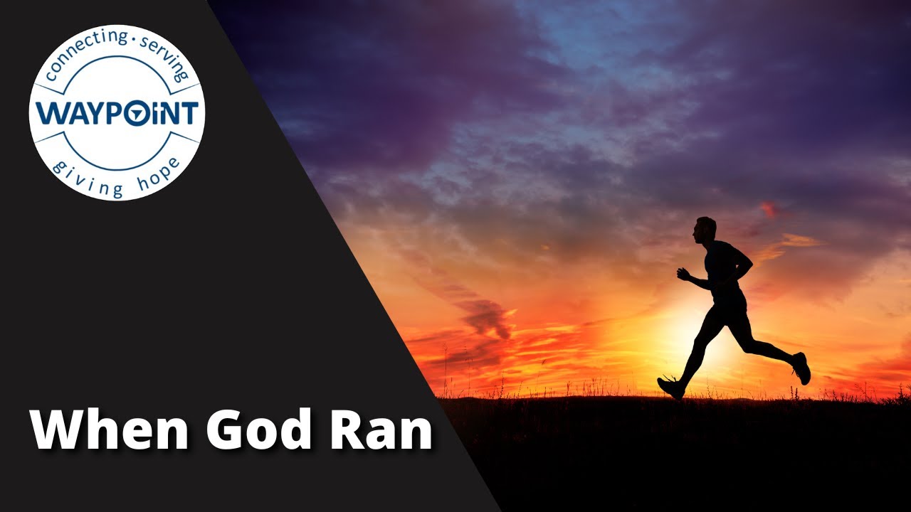 When God Ran - 09-07-25 - YouTube