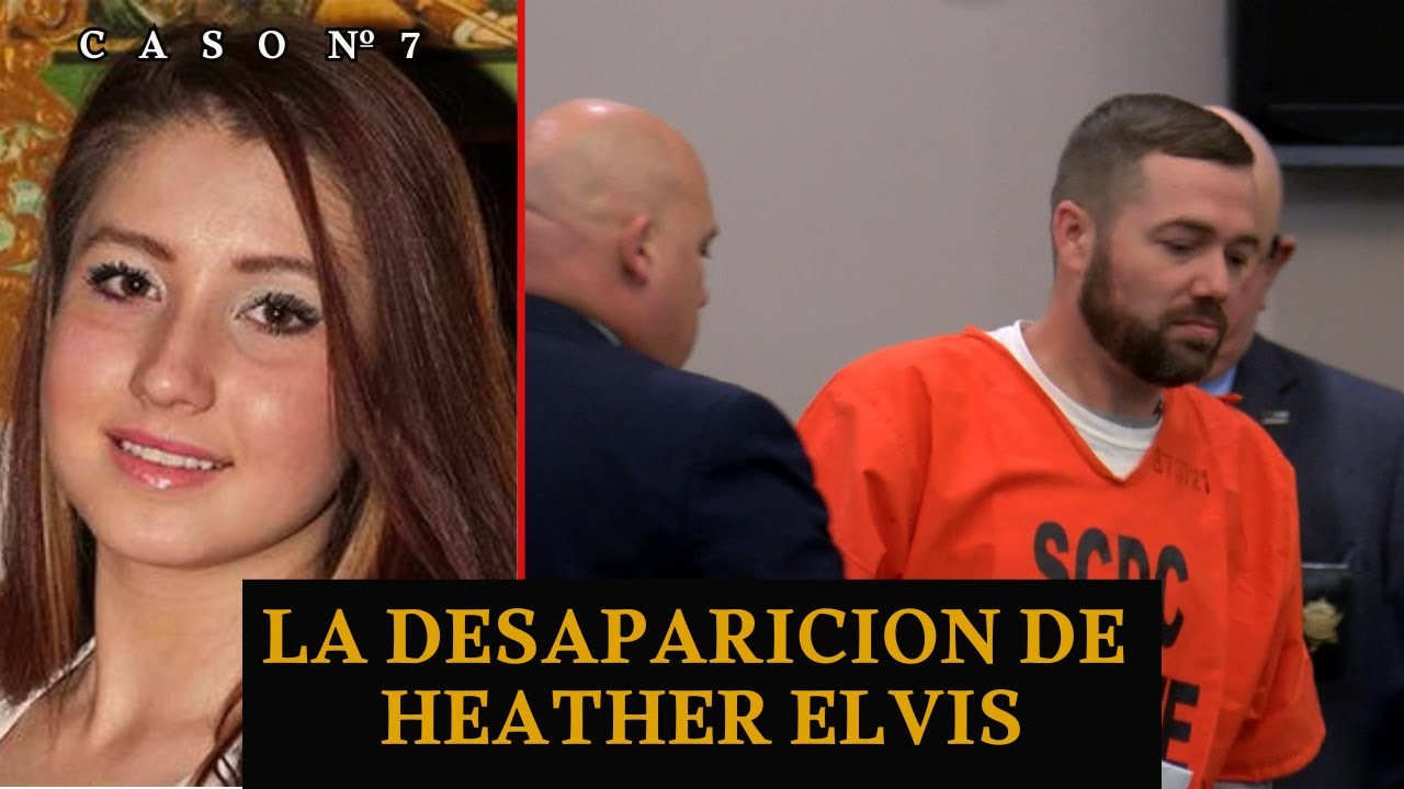 CASO #7: La Desaparición de Heather Elvis - YouTube