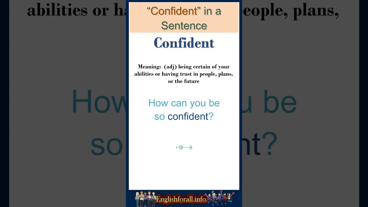 Confident Meaning Confident In A Sentence Most Common Words In confident-meaning-confident-in-a-sentence-most-common-words-in