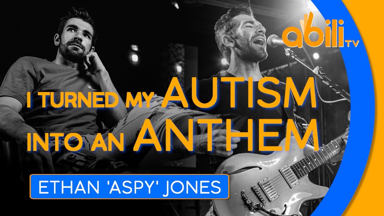 “I TURNED MY AUTISM INTO AN ANTHEM” | Ethan 'Aspy' Jones' Unbelievable ...