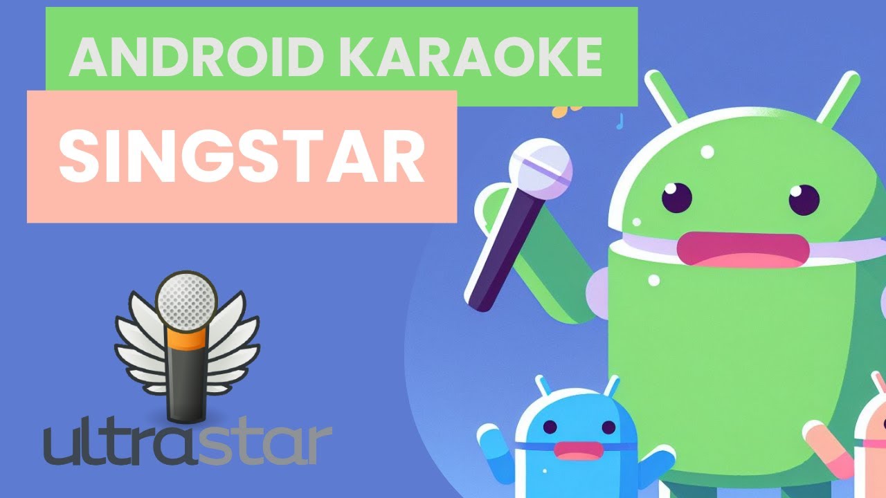 How to install SingStar (ULTRASTAR Karaoke) on Android [No Root] [2023 2024] - YouTube