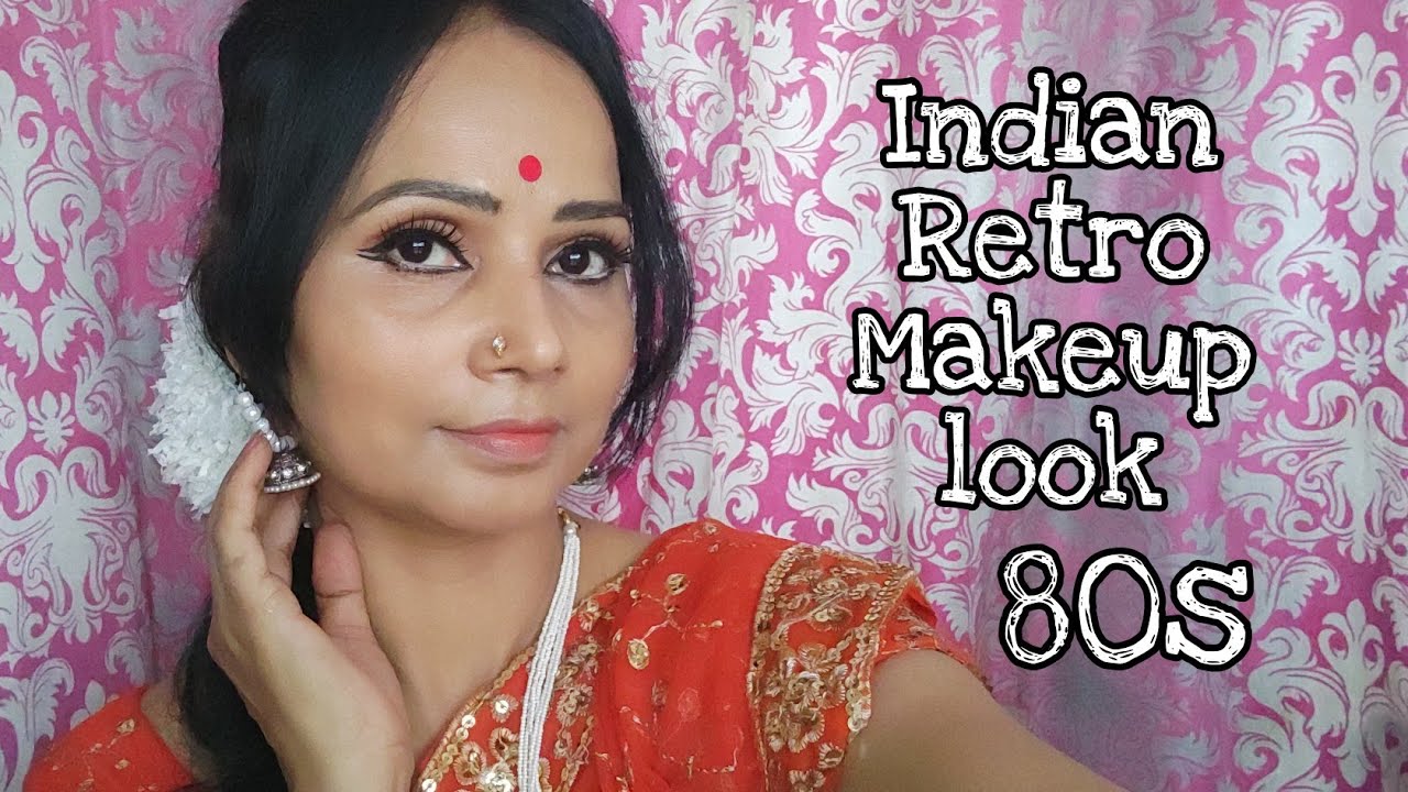 Indian Retro Look || Makeup Tutorial || Dual wingtip Eyeliner || - YouTube
