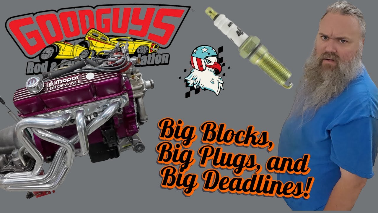Big Block Dodge Charger Build! Can We Make It To GoodGuys Columbus ...