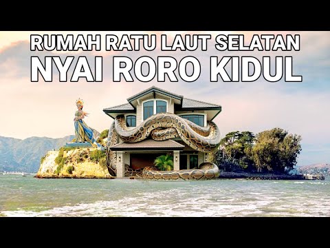VIRAL..! RUMAH RATU LAUT SELATAN NYAI RORO KIDUL