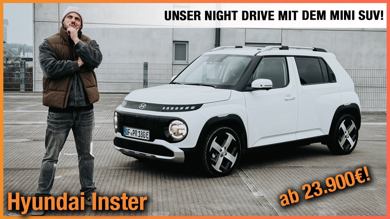 Hyundai Inster im Test (2025) Unser Night Drive mit dem Mini SUV ab 23. ...