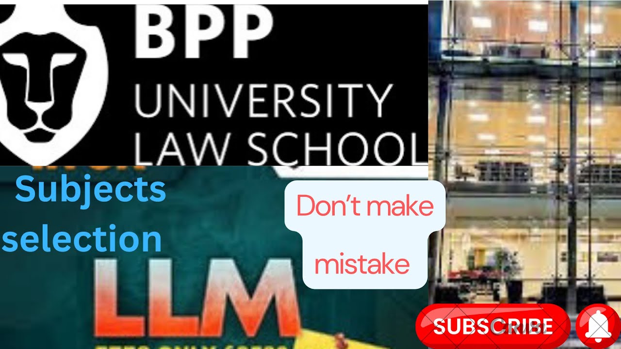 BPP university LLM 2nd term information, How to choose Modules , please ...
