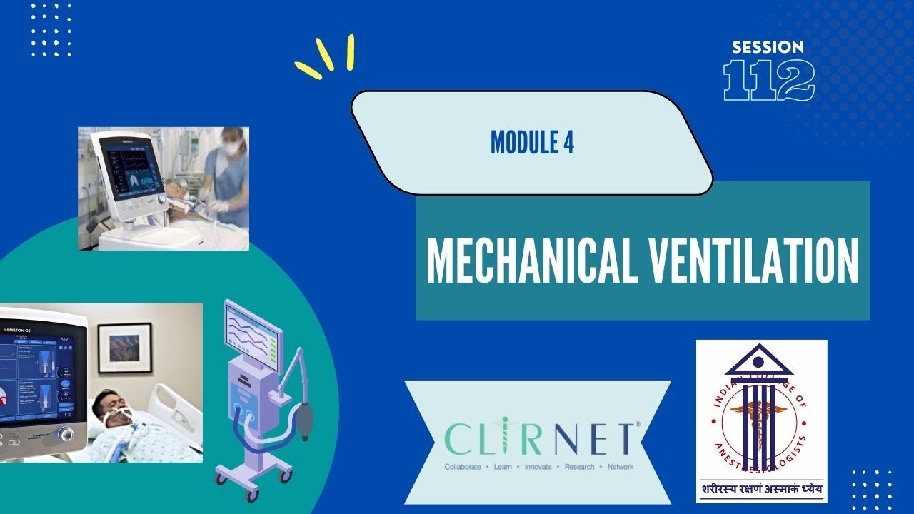 Mechanical Ventilation: Module 4 ICA Webinar - YouTube