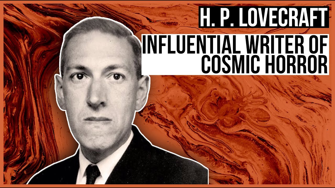 H.P. Lovecraft: Influential writer of cosmic horror - YouTube