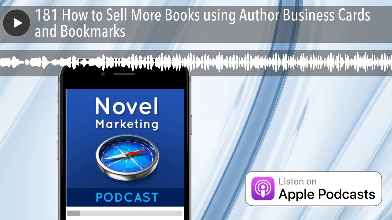 181 How to Sell More Books using Author Business Cards and Bookmarks ...
