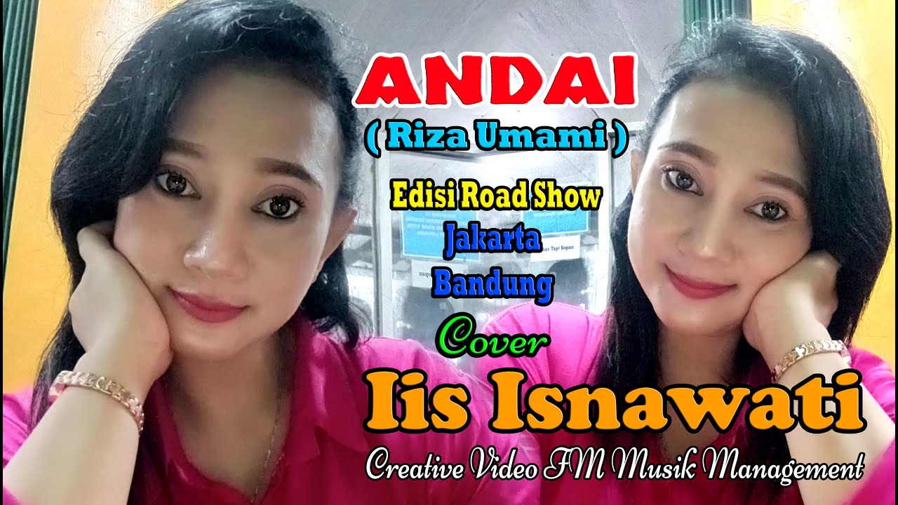 Andai ( Riza Umami ) Cover by Iis Isnawati - YouTube