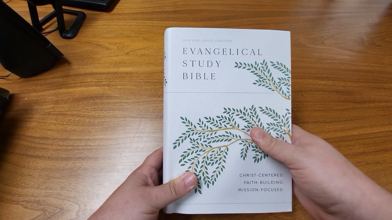 The NKJV Evangelical Study Bible is for SERIOUS Study! - YouTube