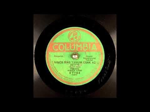 Király Ernő - Nincs más tanum, csak az isten - YouTube