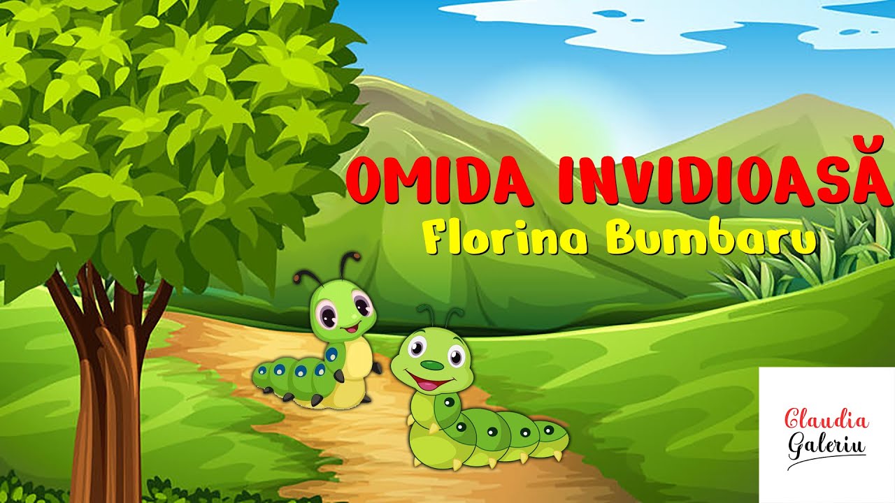 Omida Invidioasa Florina Bumbaru | Poveste Terapeutica | Poveste Magica ...