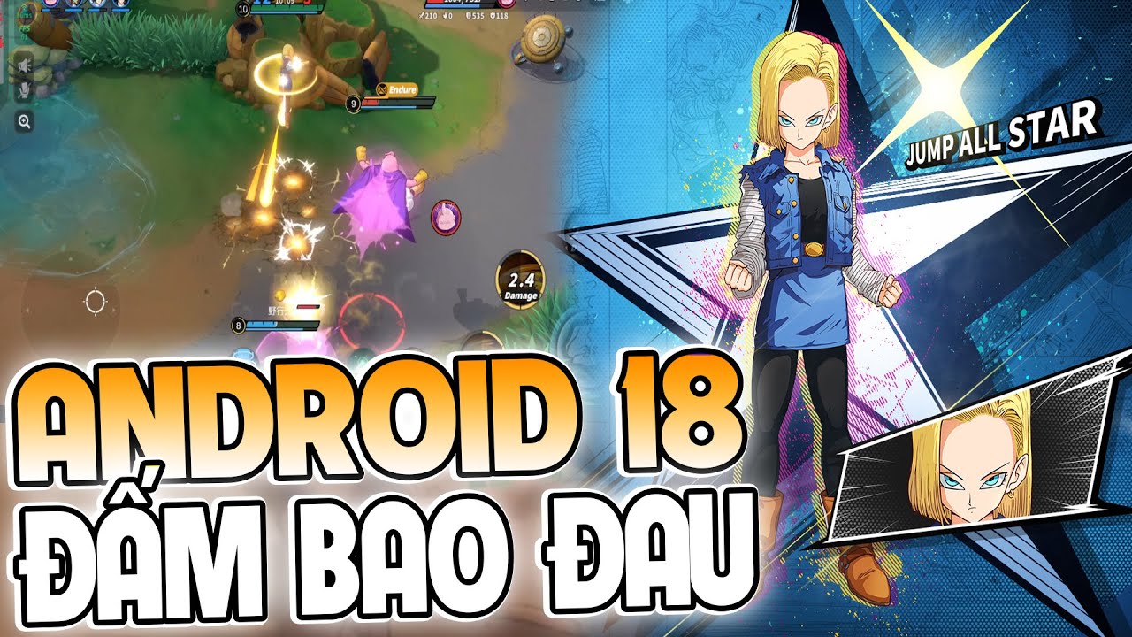 JUMP ASSEMBLE | HƯỚNG DẪN CHƠI ANDROID 18 - Tướng Free nhưng cực ngon ...