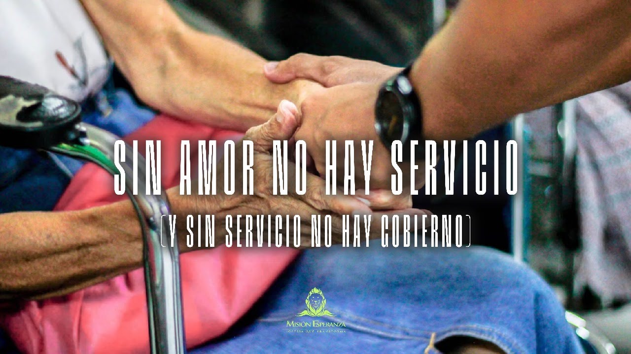 Sin amor no hay servicio - YouTube