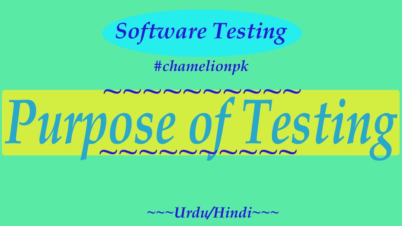 Lecture#5: Purpose of Testing - YouTube