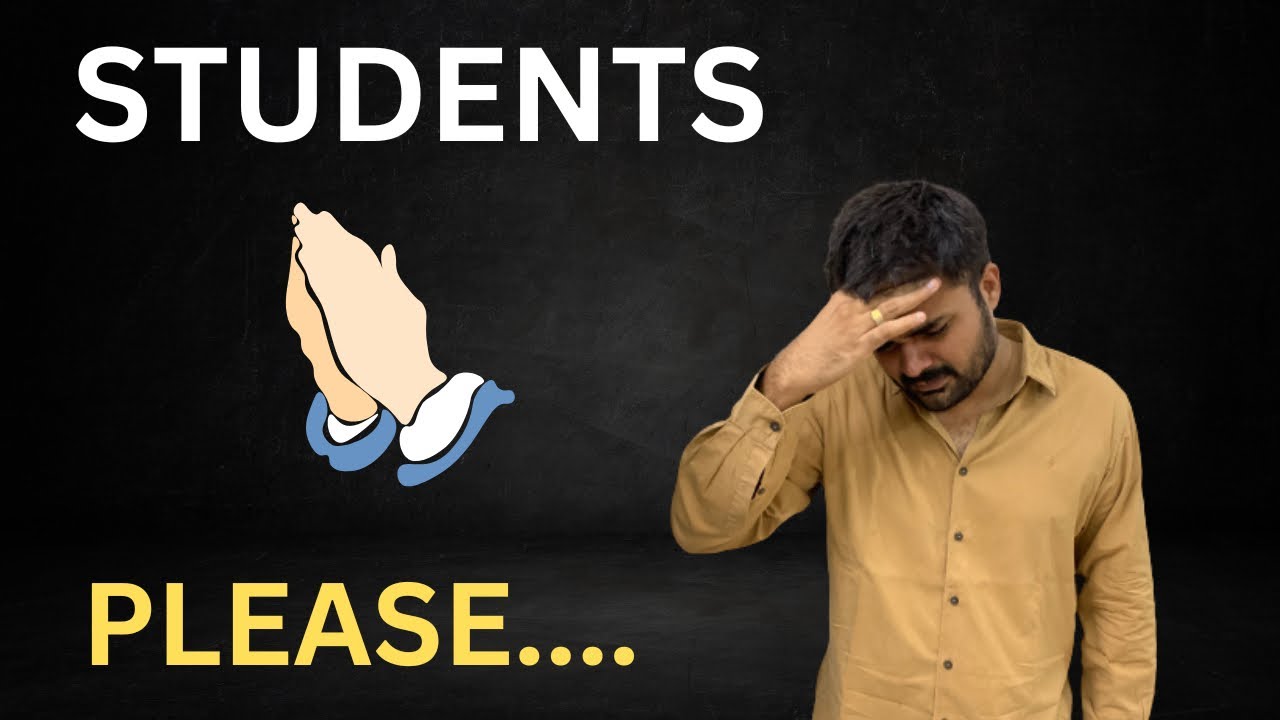 Students please 🙏🙏🙏🙏🙏 - YouTube