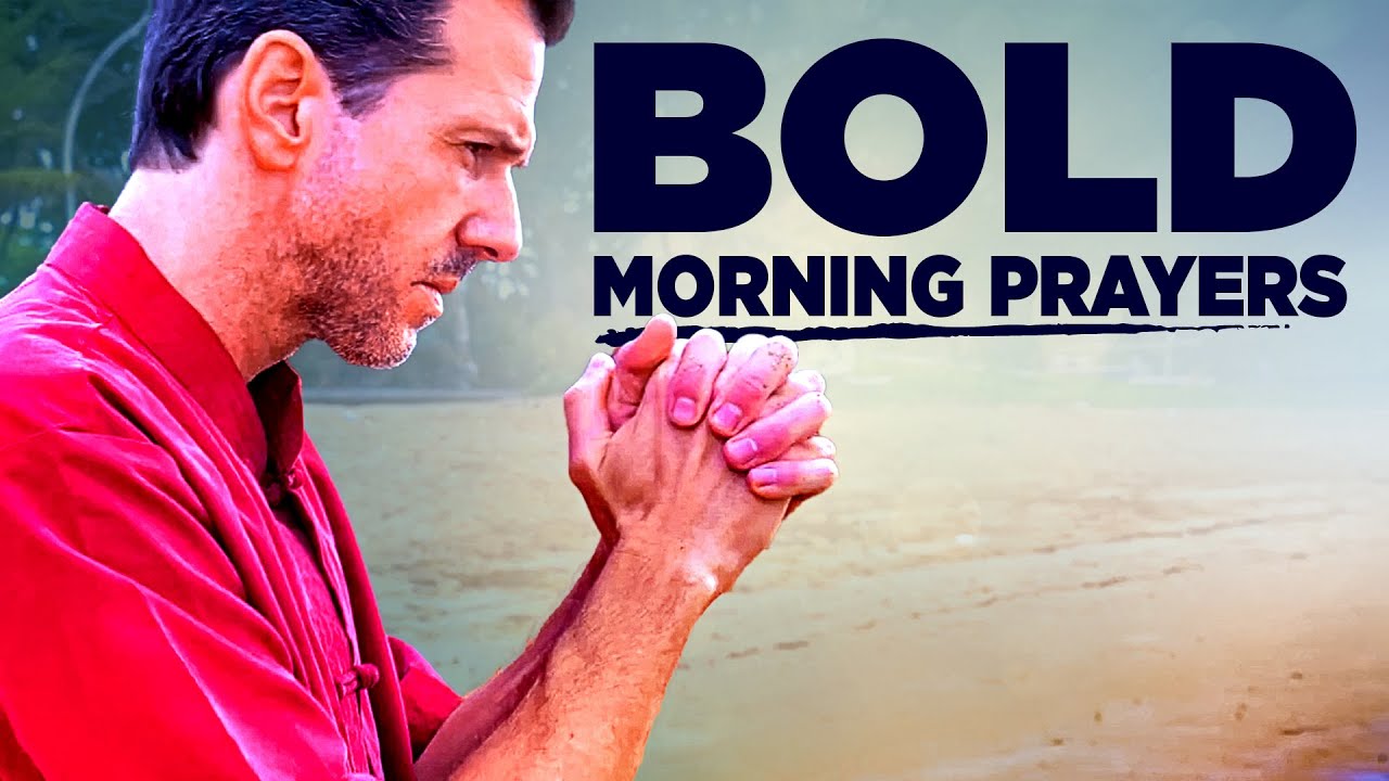 Bold and Blessed Daily Prayers | Start Your Day With These Powerful ...
