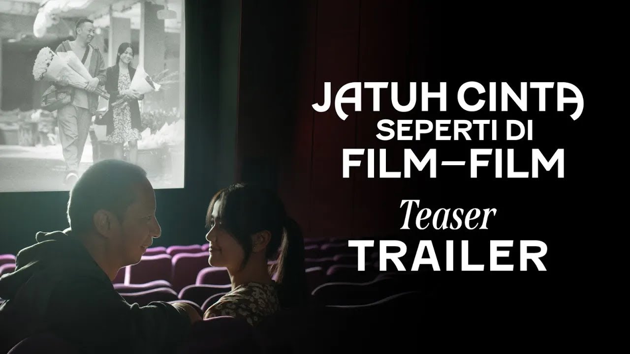 Jatuh Cinta Seperti di Film-Film Official Teaser Trailer - YouTube