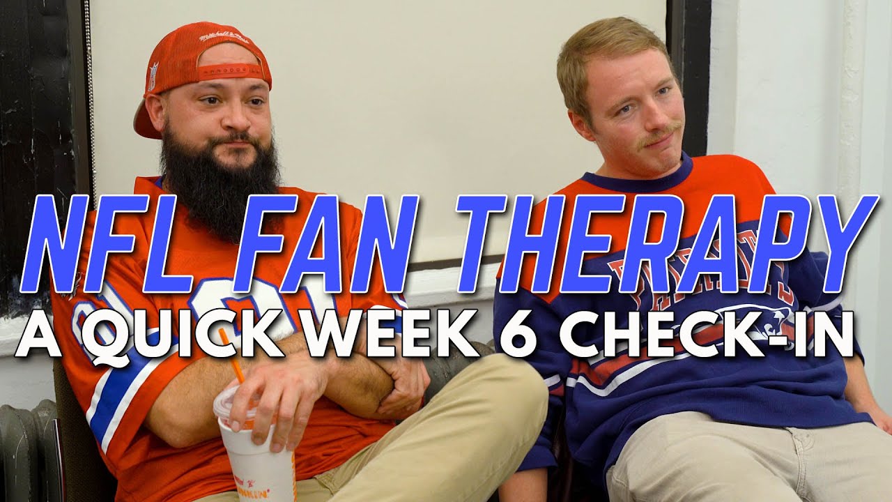 NFL FAN THERAPY: A Quick Week 6 Check-In - YouTube