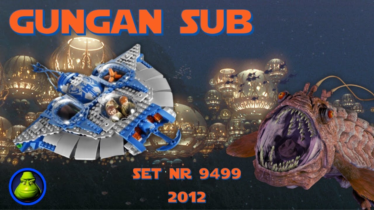 LEGO STAR WARS 9499 Gungan Sub - YouTube