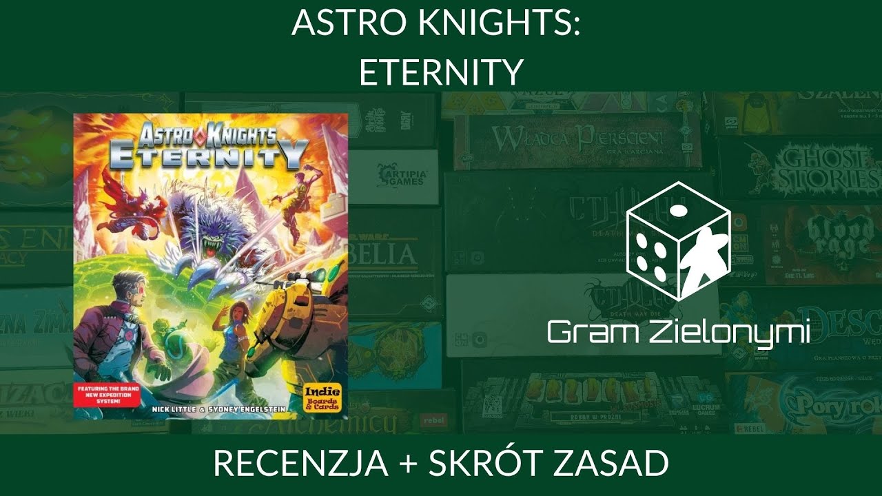 Astro Knights: Eternity - recenzja + skrót zasad (bez spoilerów) - YouTube