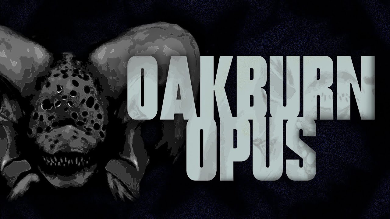 The Eldritch Horror Film You Need to See: OAKBURN OPUS - YouTube