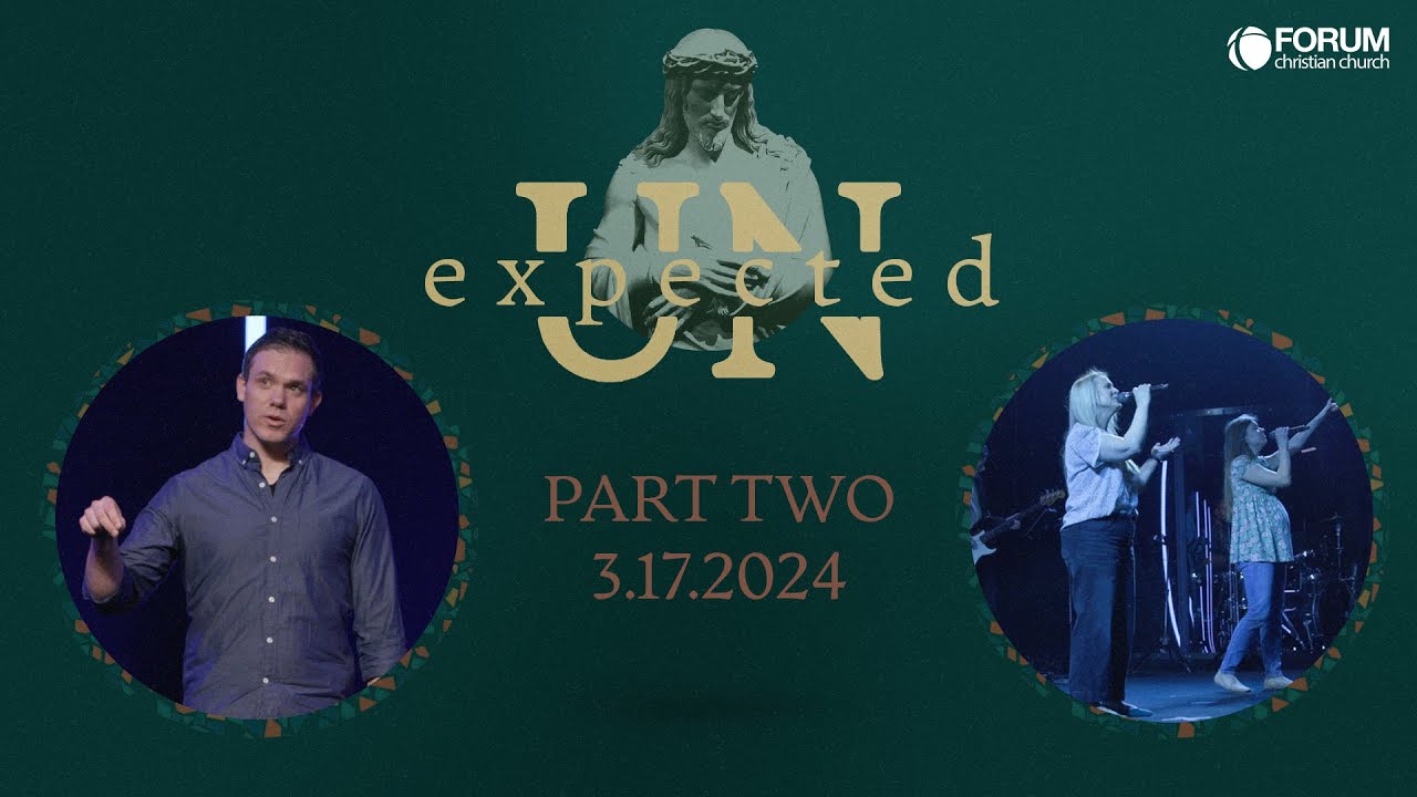 #2 - The Amazingly Unexpected Life / March 17, 2024 - YouTube