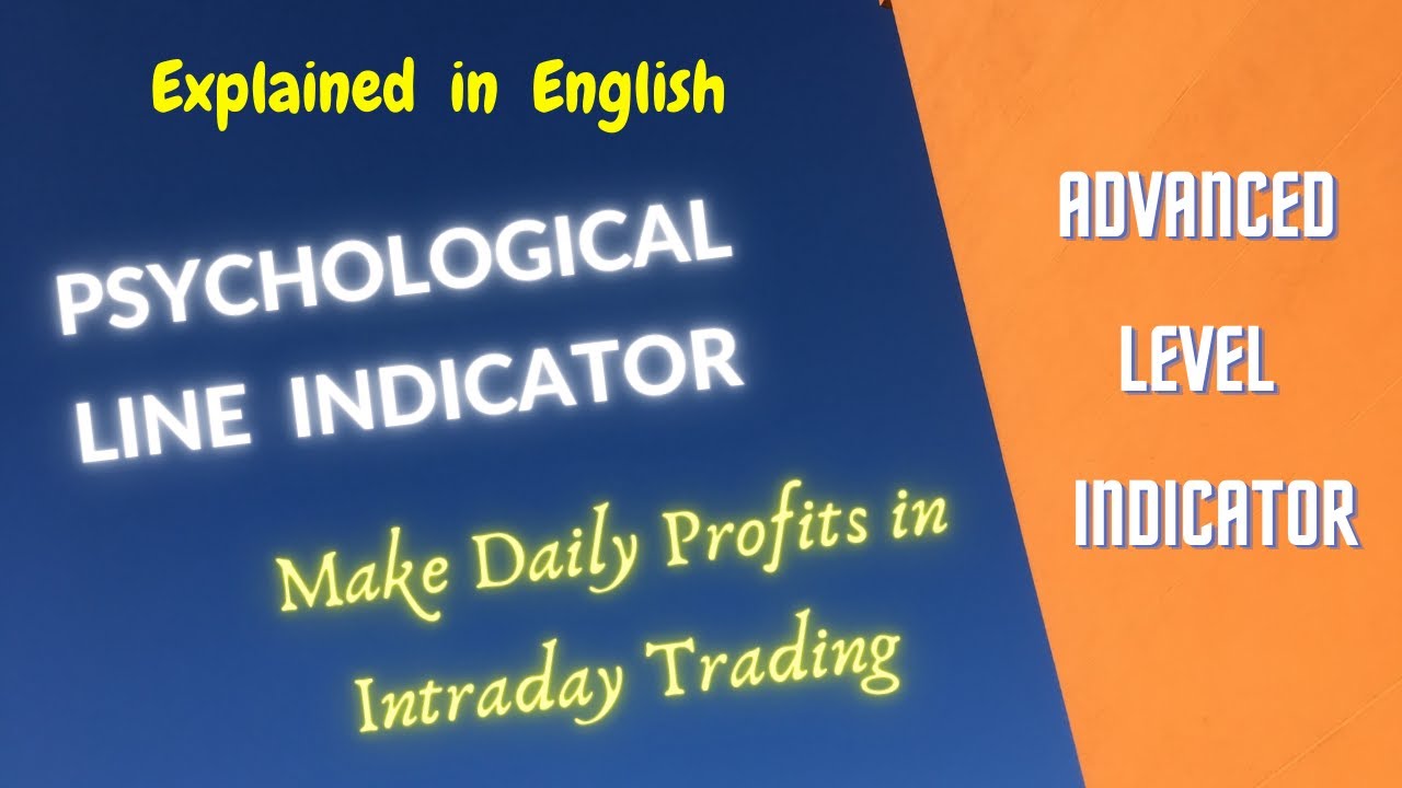 Psychological Line Indicator Advanced Level Indicator Make Daily Psychological Line Indicator Advanced Level Indicator Make Daily