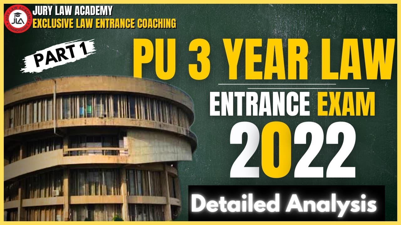 PU 3 YEAR LAW PYQ 2022 DETAILED ANALYSIS PART 1|PU LAW ENTRANCE EXAM ...