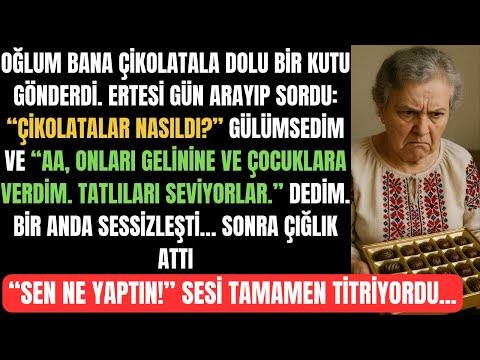 Oğlumun Bana Verdiği Çikolatadan Şüphelenince Gelinime Verdim, Sonra Ortaya Çıktı Ki...