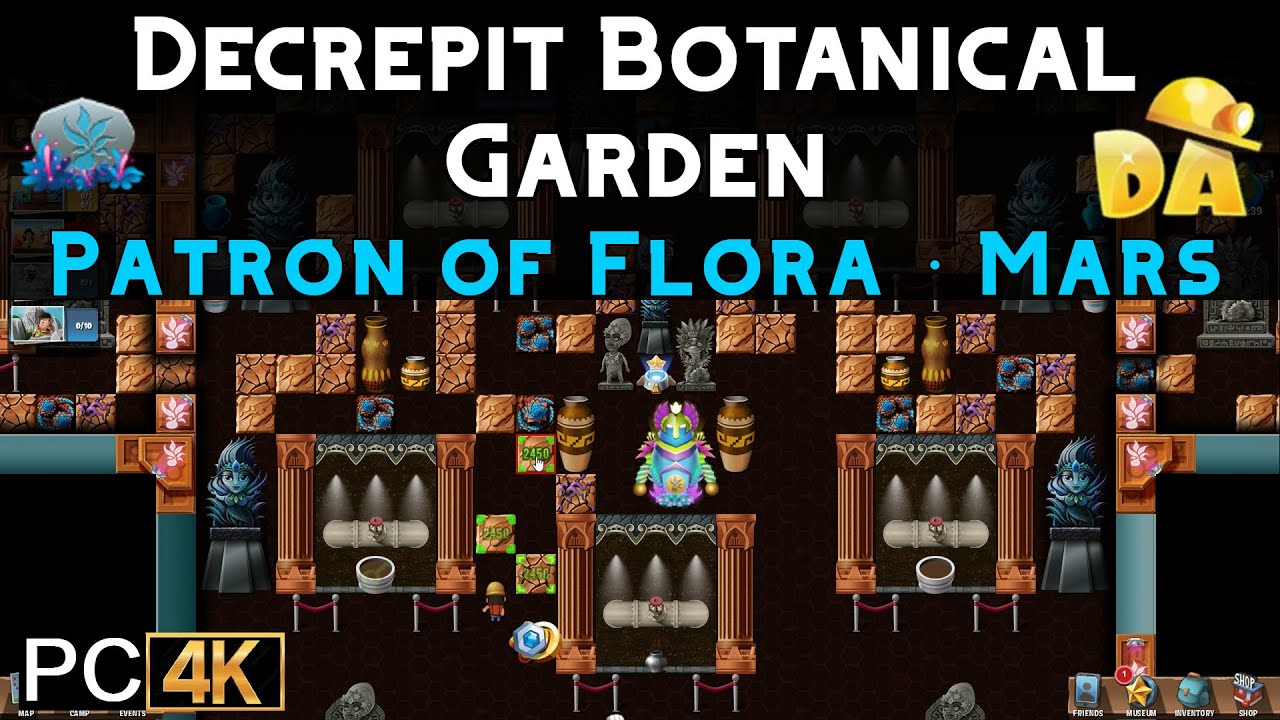 Decrepit Botanical Garden | Patron of Flora #18 (PC) | Diggy's ...