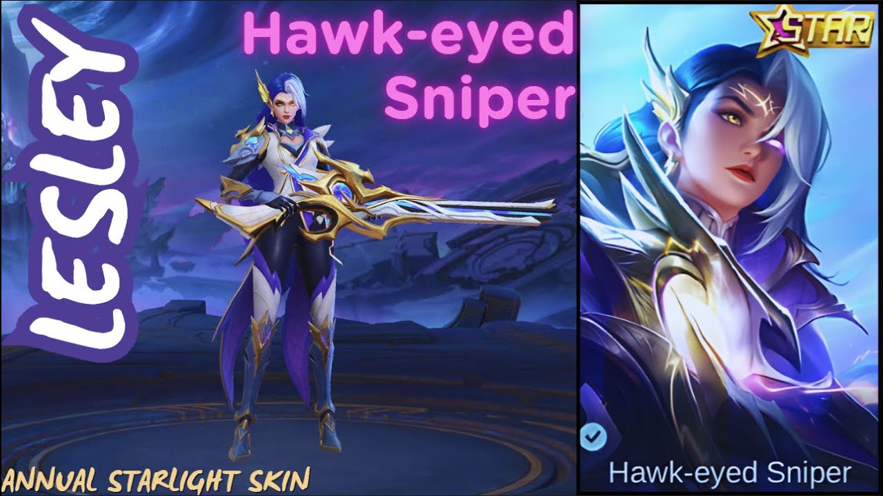 Lesley Hawk-eyed Sniper (Annual Starlight Skin) [MLBB Skin Effects 4K ...