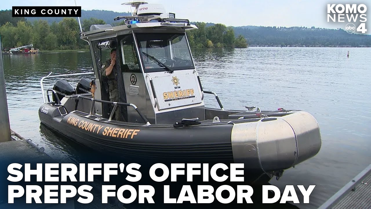 King County Sheriff's Office Marine Unit prepares for busy Labor Day ...