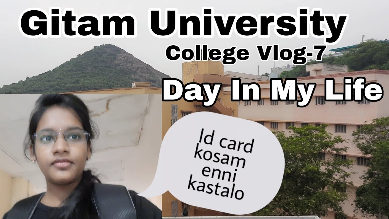 Gitam University College Vlog-7 | College Vlog | My College Vlog | DIML ...